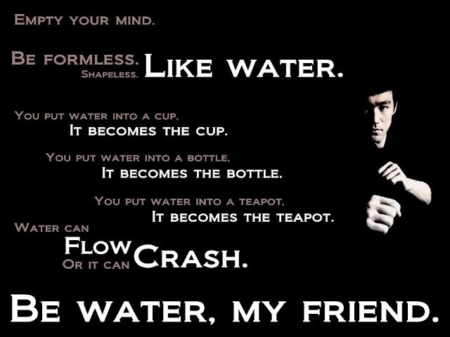 Be like Water | Gentlemint