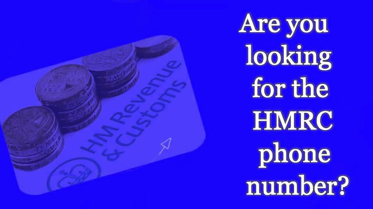 HM Revenue &Customs Contact Number | Gentlemint